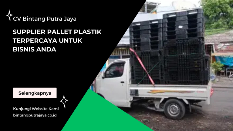 Supplier Pallet Plastik Terpercaya untuk Bisnis Anda - CV Bintang Putra ...